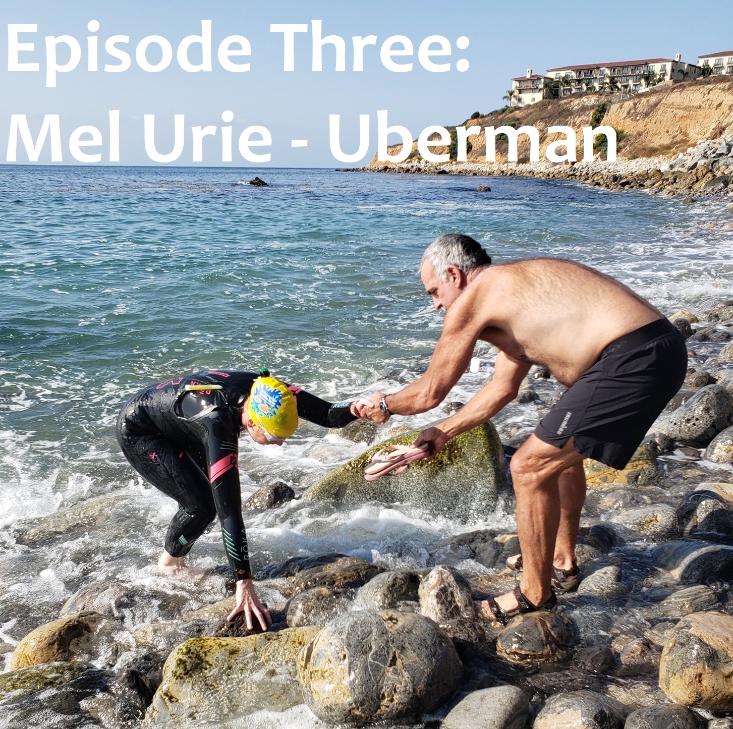 Episode Three: Mel Urie – Uberman – Women of the Wild